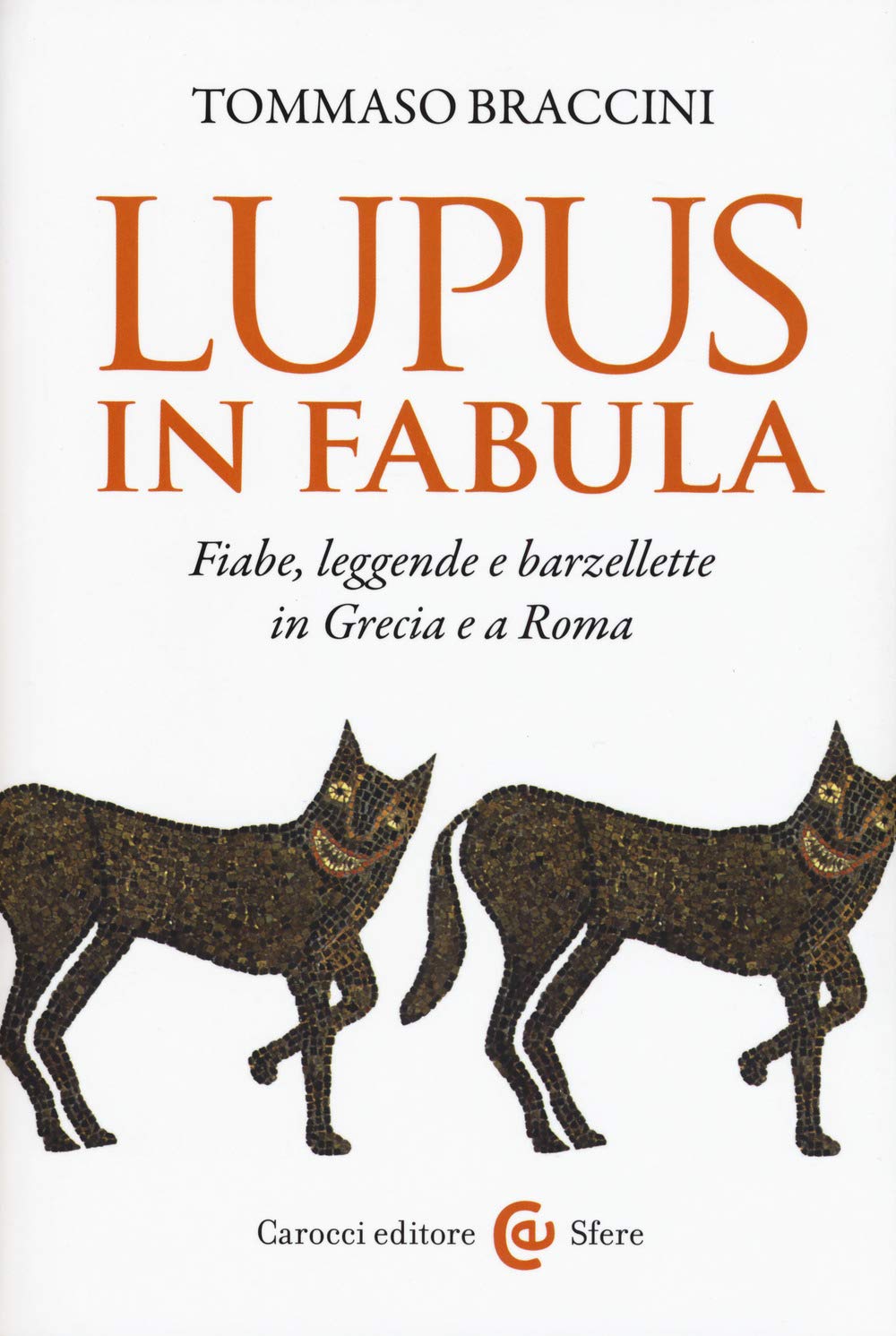 Amazon.com: Lupus in fabula. Fiabe, leggende e barzellette in Grecia e ...
