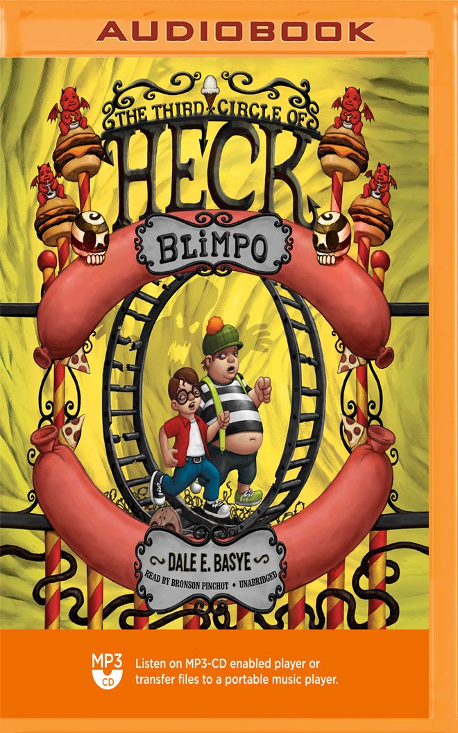 Amazon.com: Blimpo (The Circles of Heck): 9781721317264: Dale E. Basye ...