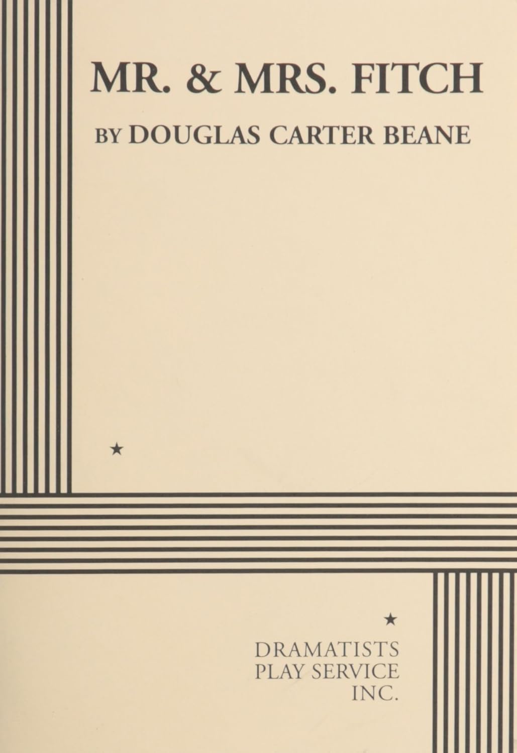 Mr. & Mrs. Fitch - Acting Edition: Douglas Carter Beane: 9780822224693 ...