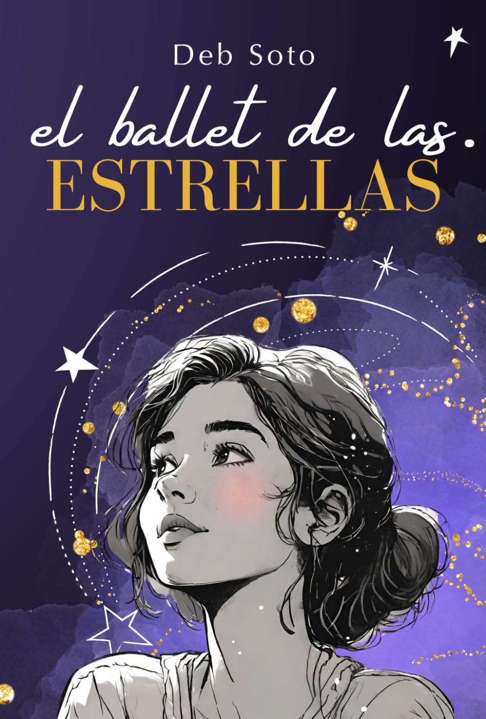 Amazon.com: EL BALLET DE LAS ESTRELLAS (Spanish Edition): 9798883561008 ...