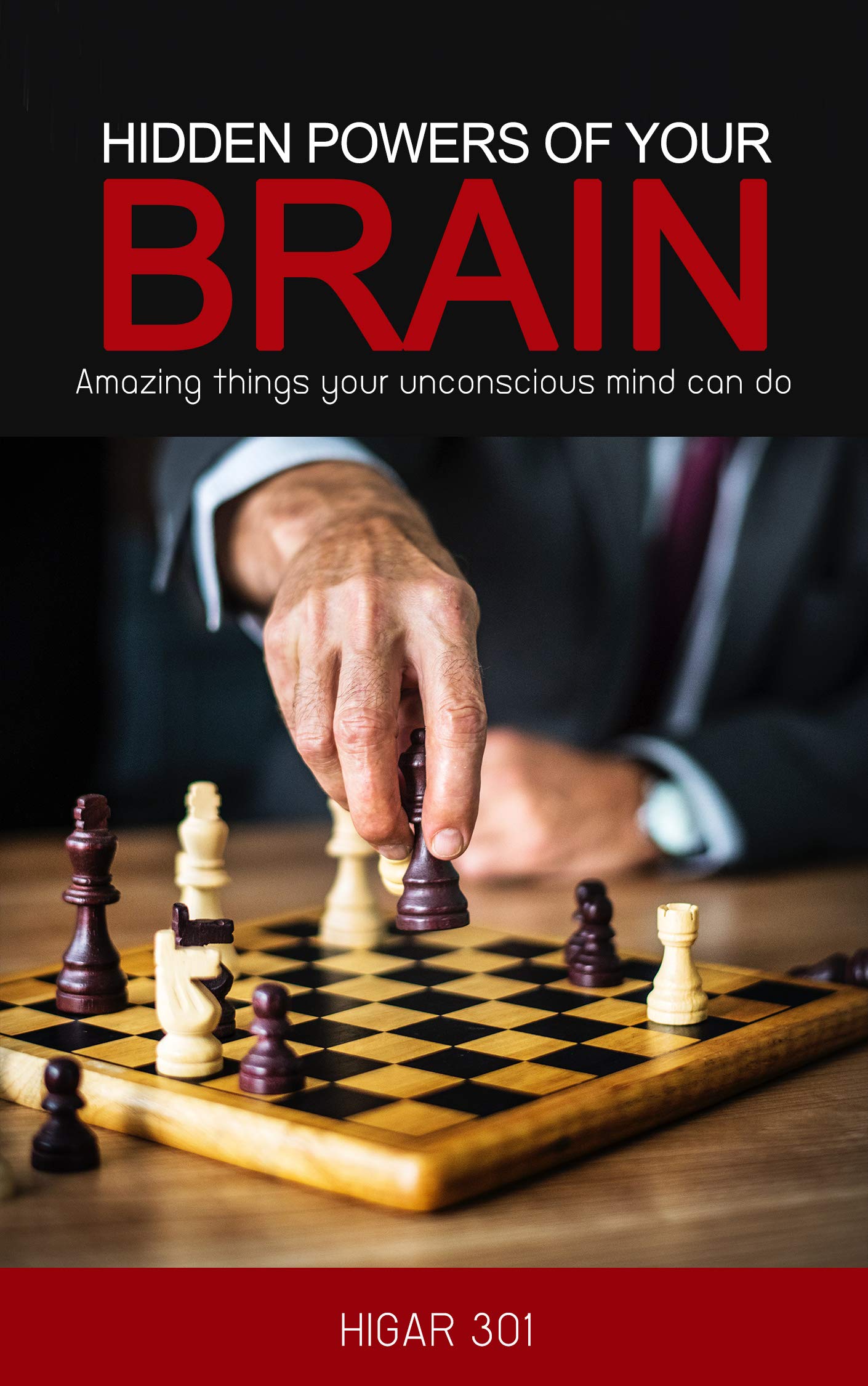 Buy Hidden powers of your brain: Amazing things your unconscious mind ...