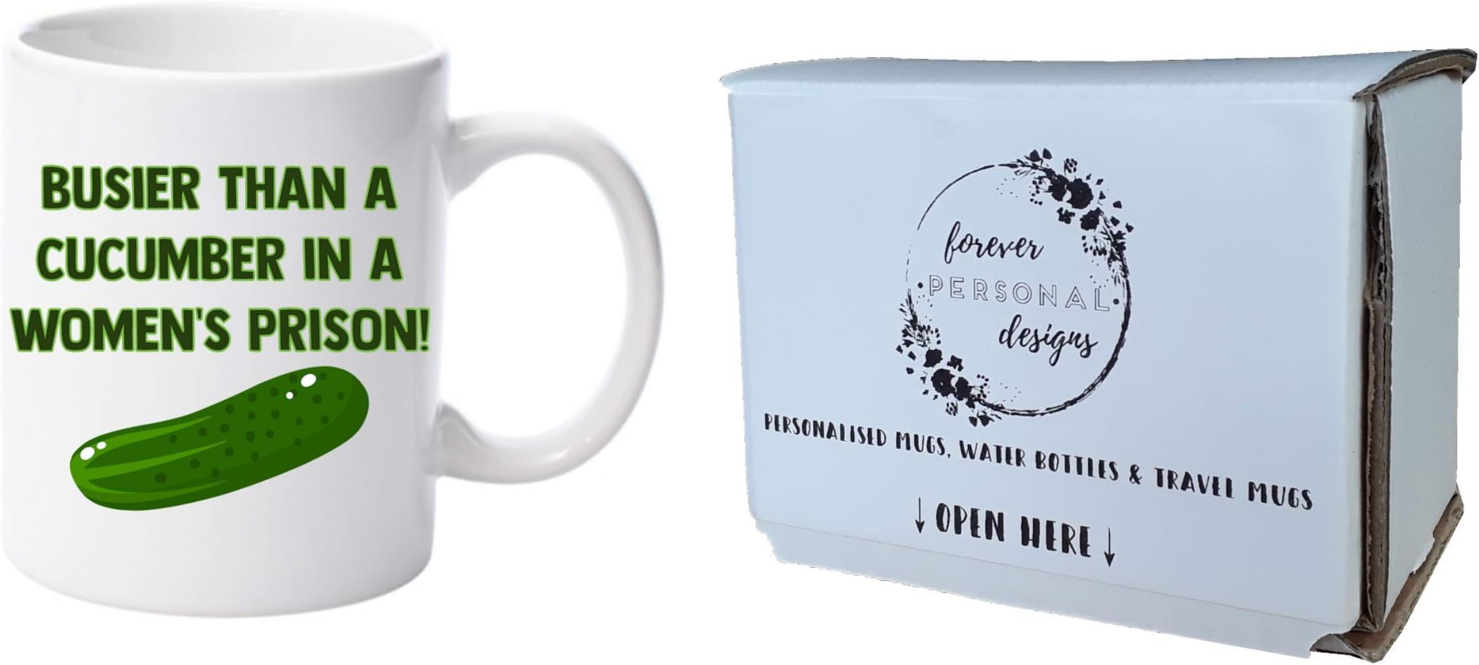 Busier Than A Cucumber in A Woman's Prison Novelty Gift Mug : Amazon.co ...