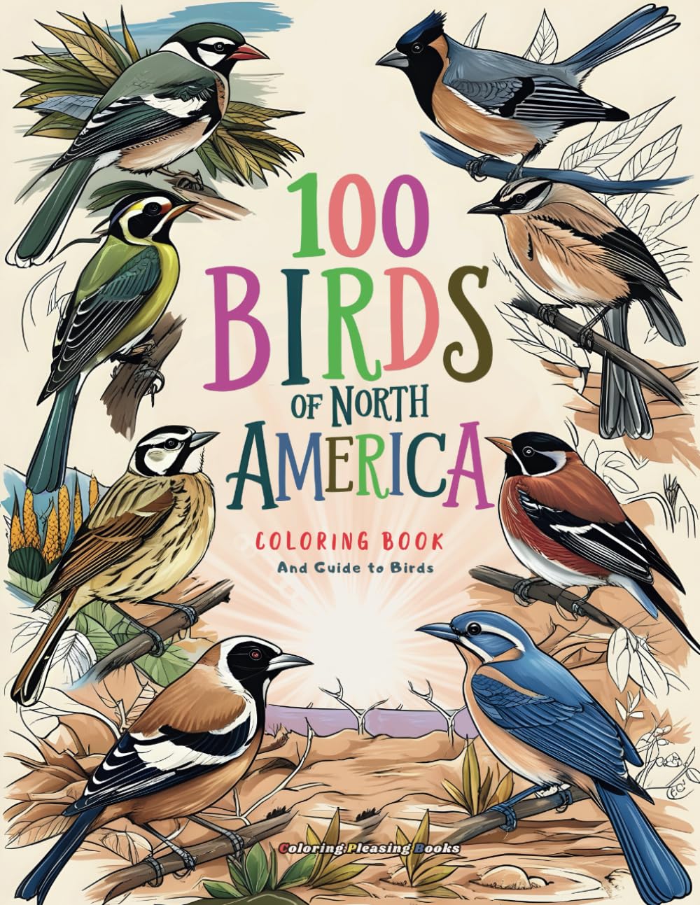 Amazon.com: 100 Birds of North America: Beautiful Birds Coloring Book ...