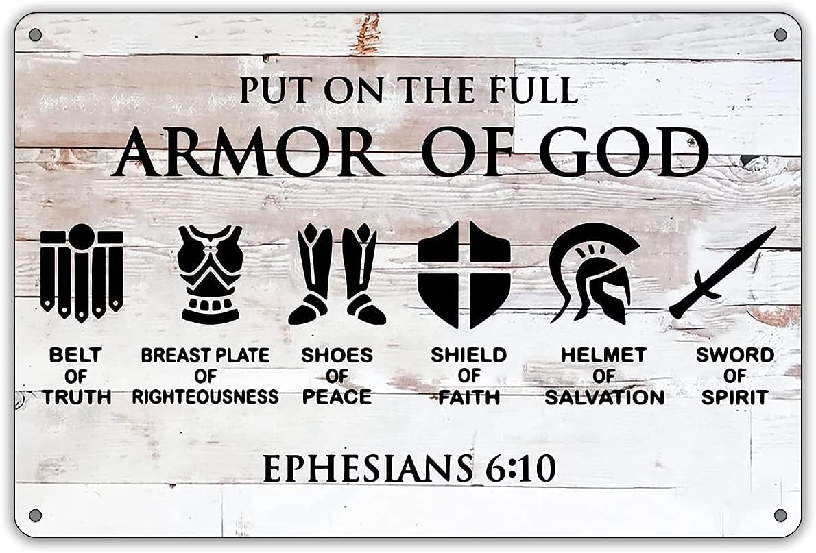 Vintage Metal Tin Plaque Signs Retro Signs Funny Put On The Full Armor ...
