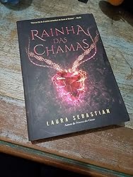 Rainha das chamas (Princesa das cinzas – Livro 3) | Amazon.com.br