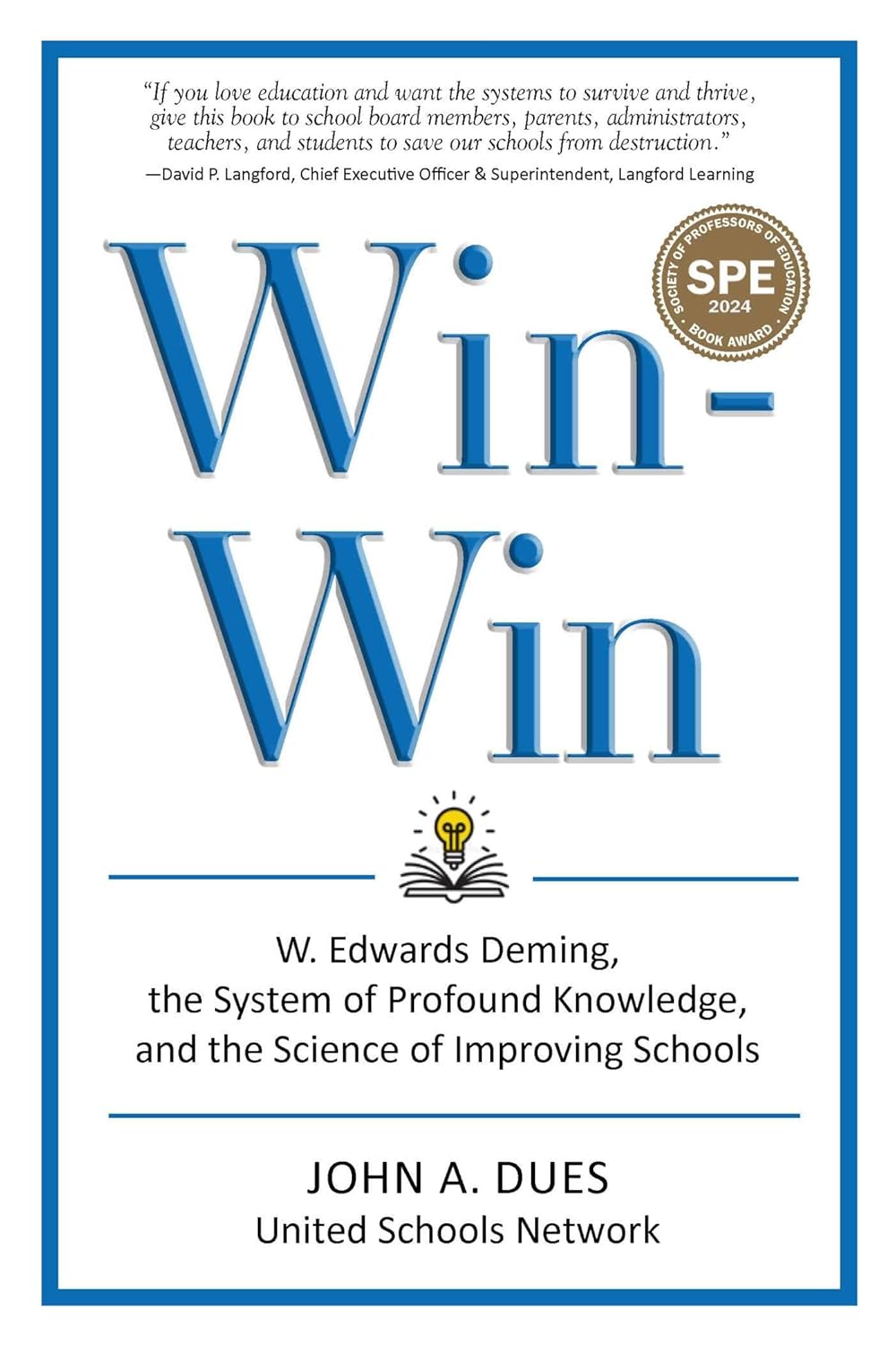 Win-Win: W. Edwards Deming, the System of Profound Knowledge, and the ...