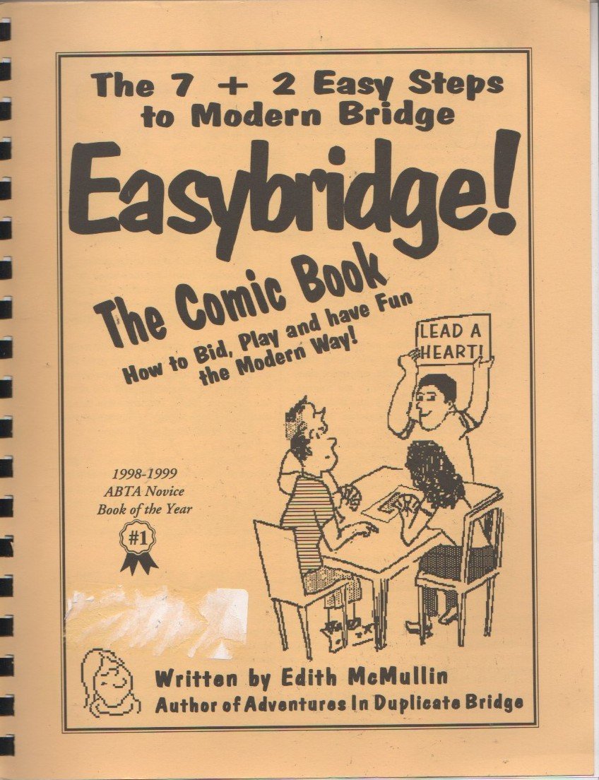 EasyBridge: The Comic Book: How to Bid, Play and Have Fun the Modern ...