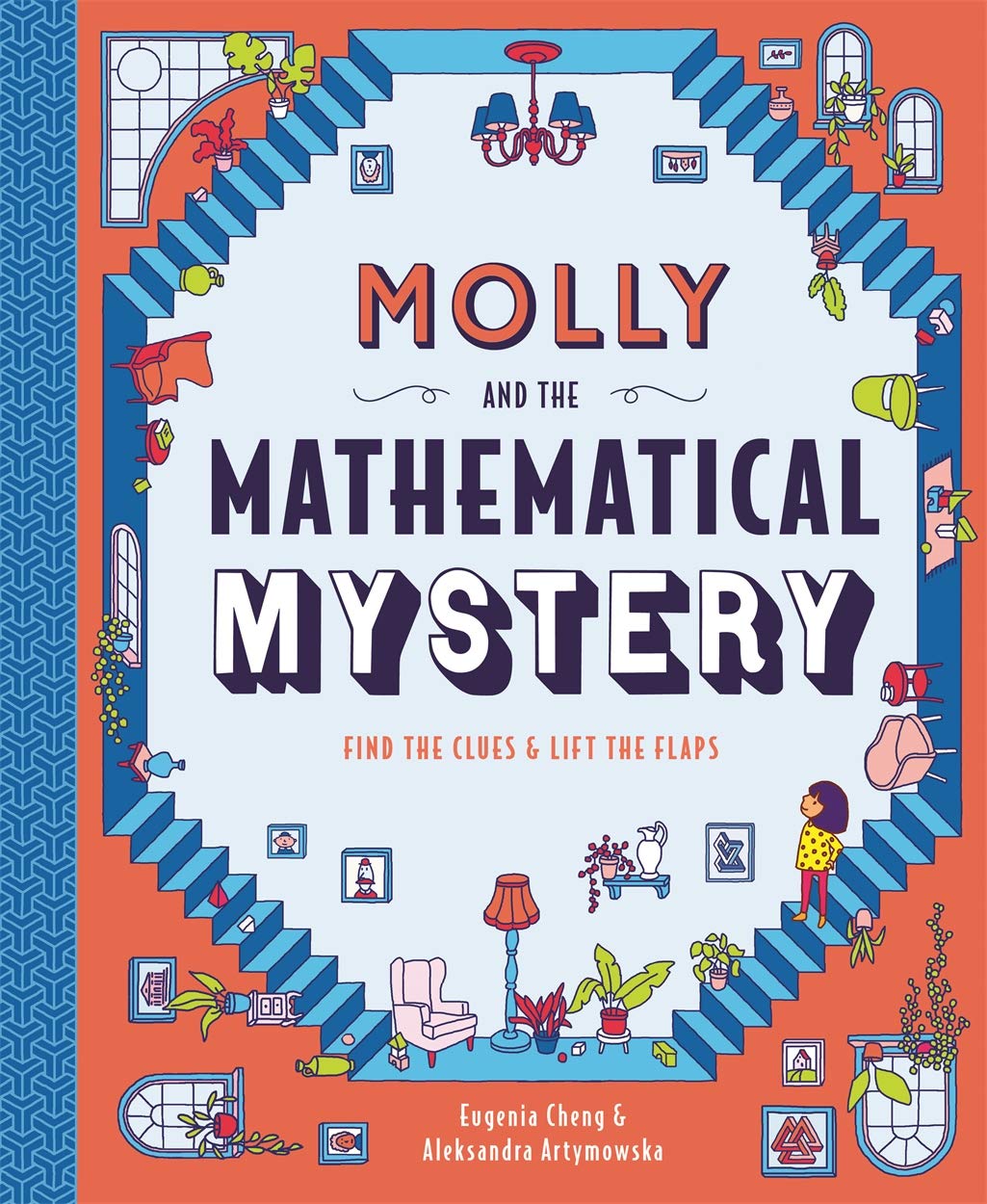 Molly and the Mathematical Mystery: Cheng, Eugenia: 9781787415683 ...