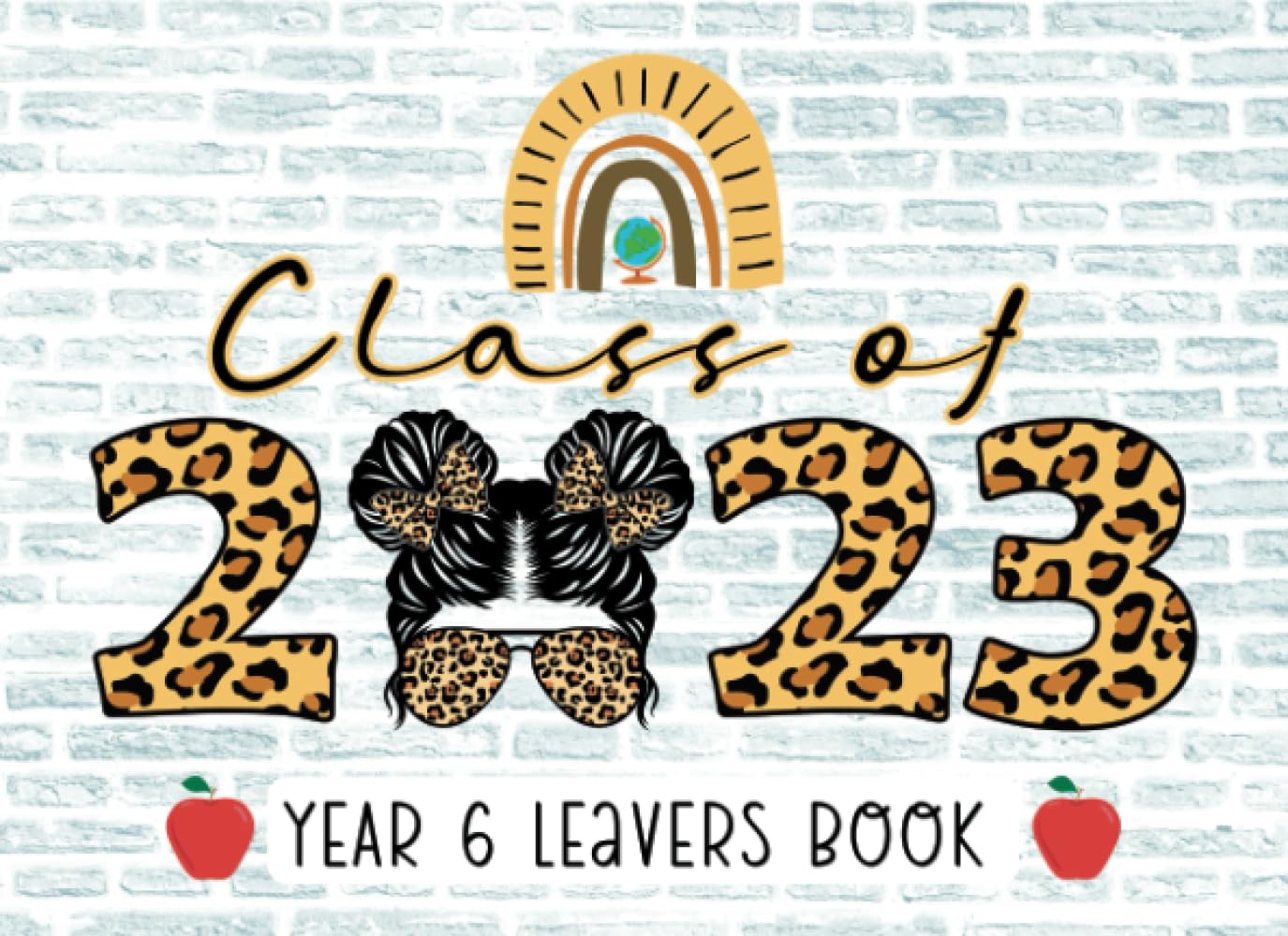 Class Of 2023 Year 6 Leavers Book: Autography End Of Primary School ...