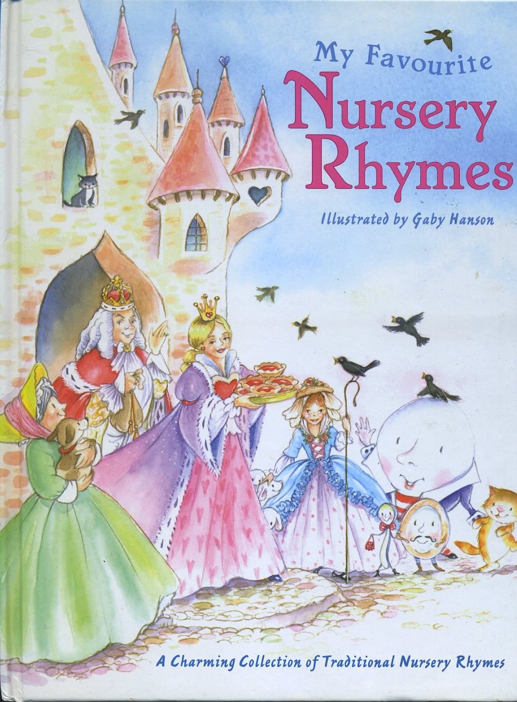 MY FAVOURITE NURSERY RHYMES: GABY HANSON: 9781906536343: Amazon.com: Books