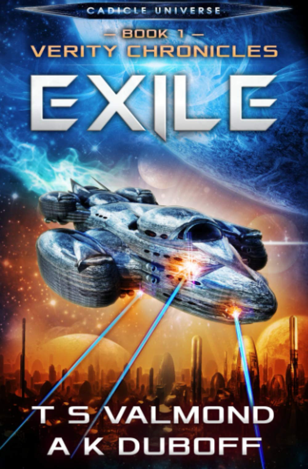 Amazon.com: Exile: A Cadicle Universe Space Opera (Verity Chronicles): 9781658752275: Valmond, T ...