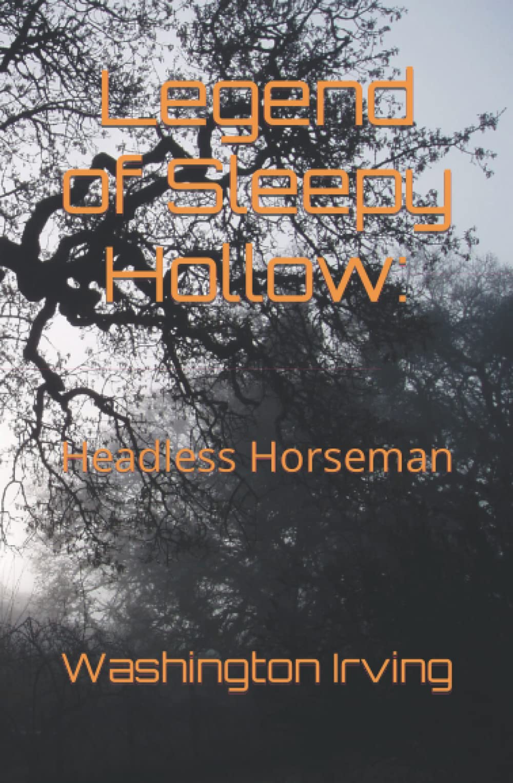 Amazon | Legend of Sleepy Hollow: Headless Horseman | Irving ...