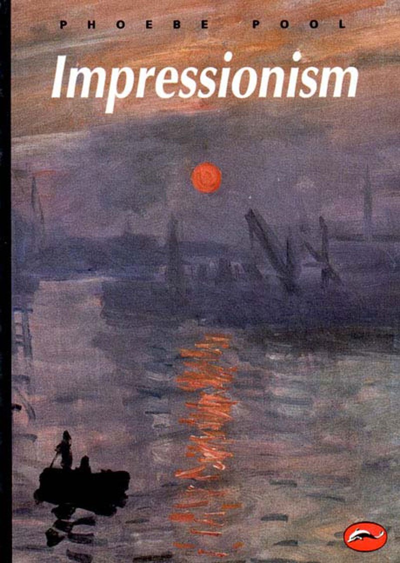 Impressionism (World of Art): Pool, Phoebe: 9780500200568: Amazon.com ...