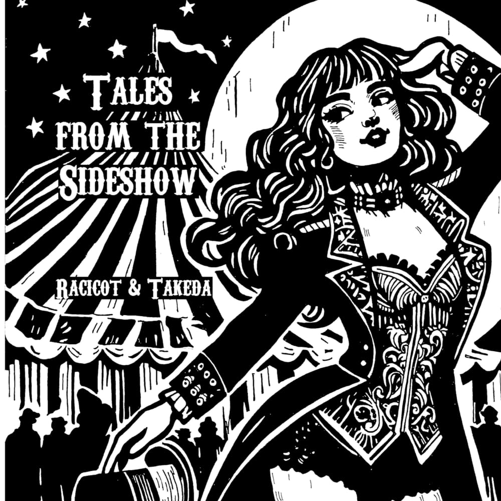 Tales From the Sideshow: Racicot, William, Takeda, Michael ...