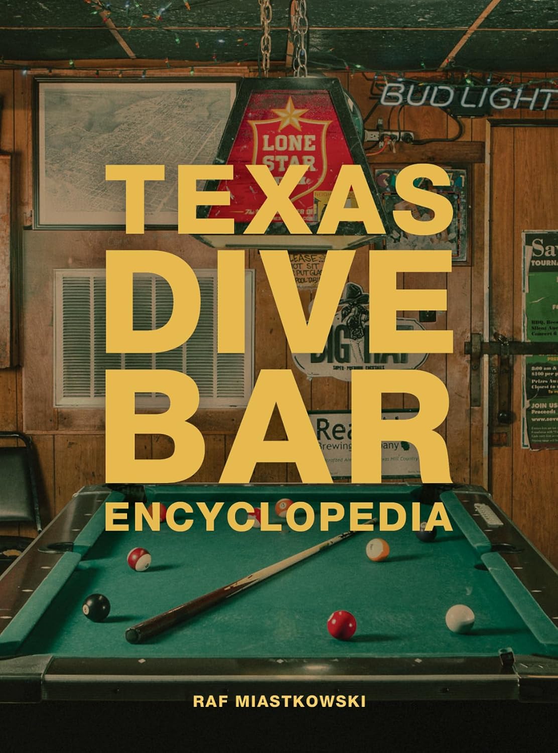 Amazon.com: Texas Dive Bar Encyclopedia eBook : Miastkowski, Raf ...