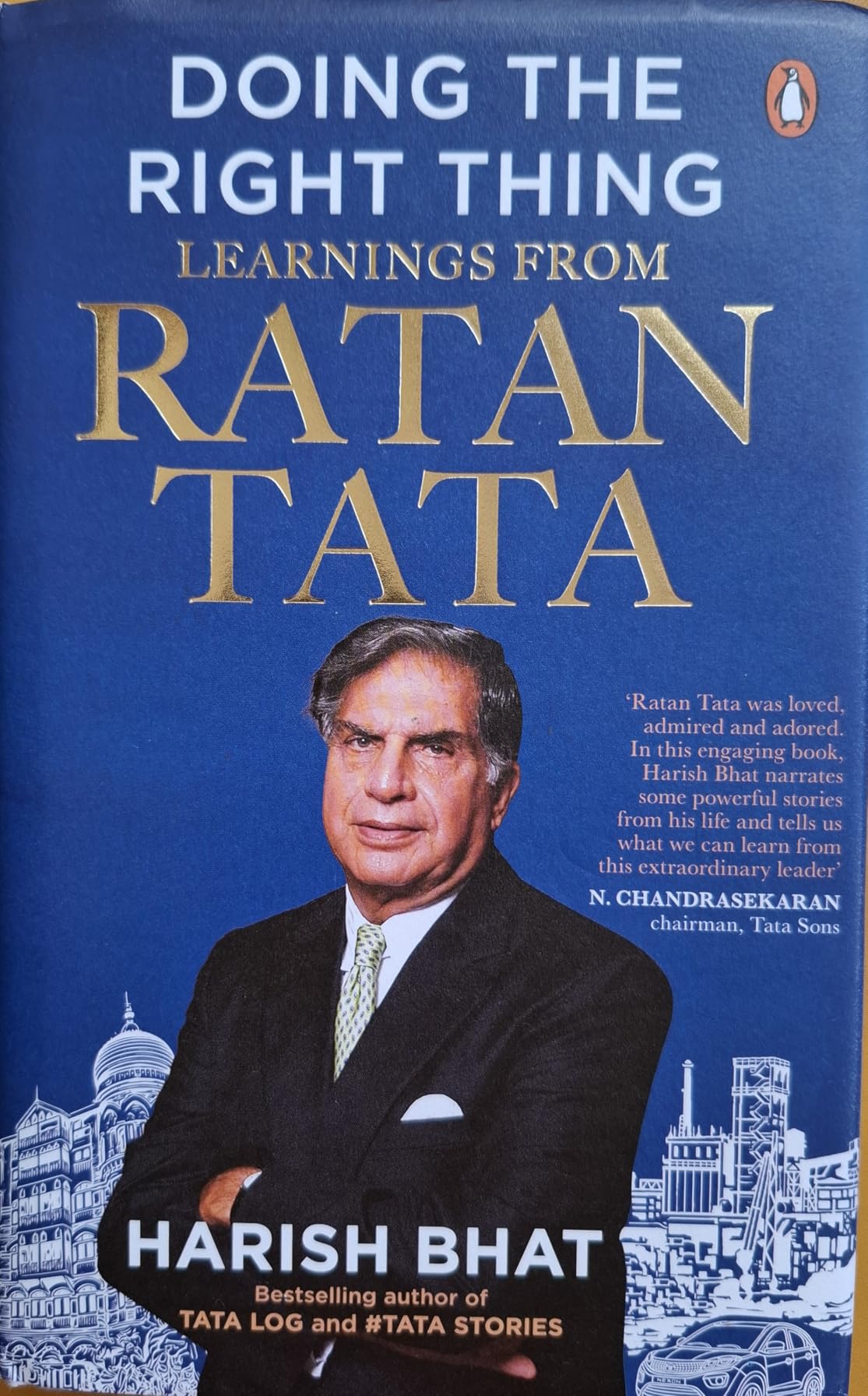 Doing the Right Thing: Learnings from Ratan Tata | Leadership, Life ...