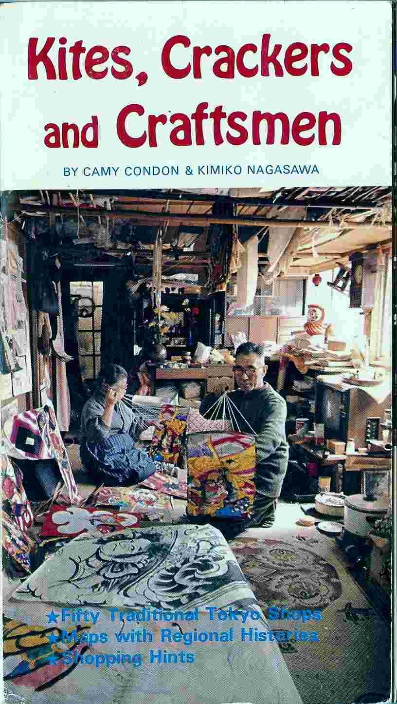 Amazon | Kites, Crackers and Craftsmen | Condon, Camy, Nagasawa, Kimiko ...