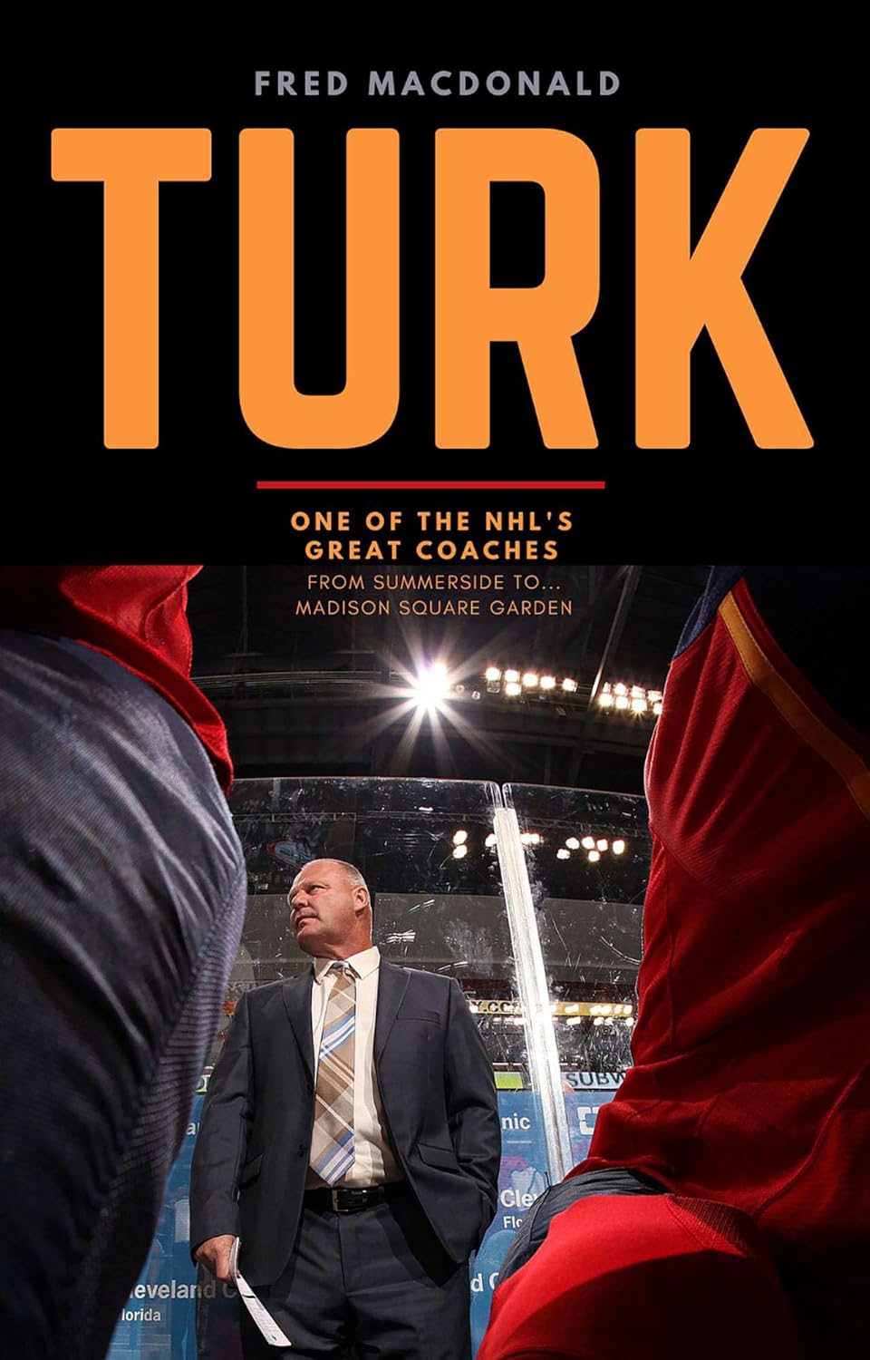 Amazon.com: Turk: One of the NHL's Great Coaches: From Summerside to ...
