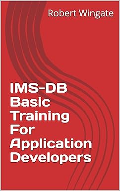 Amazon.com: IMS-DB Basic Training For Application Developers eBook : Wingate, Robert: Kindle Store
