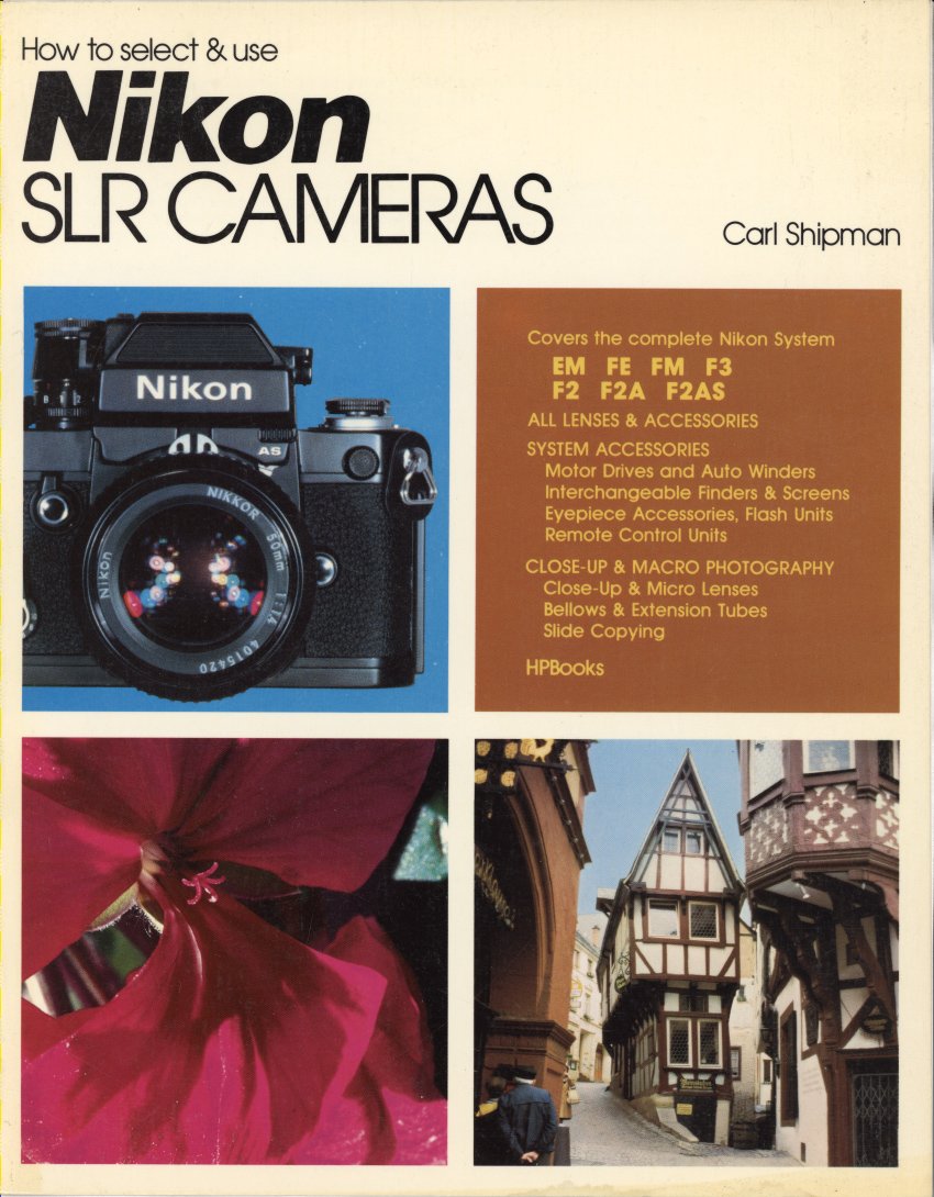 How to Select and Use Nikon SLR Cameras: Amazon.co.uk: Books