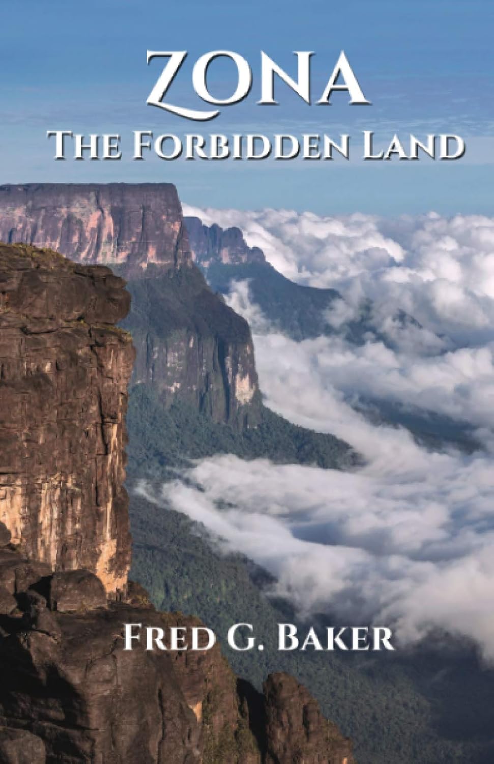 Zona: The Forbidden Land : Baker, Fred G: Amazon.in: Books