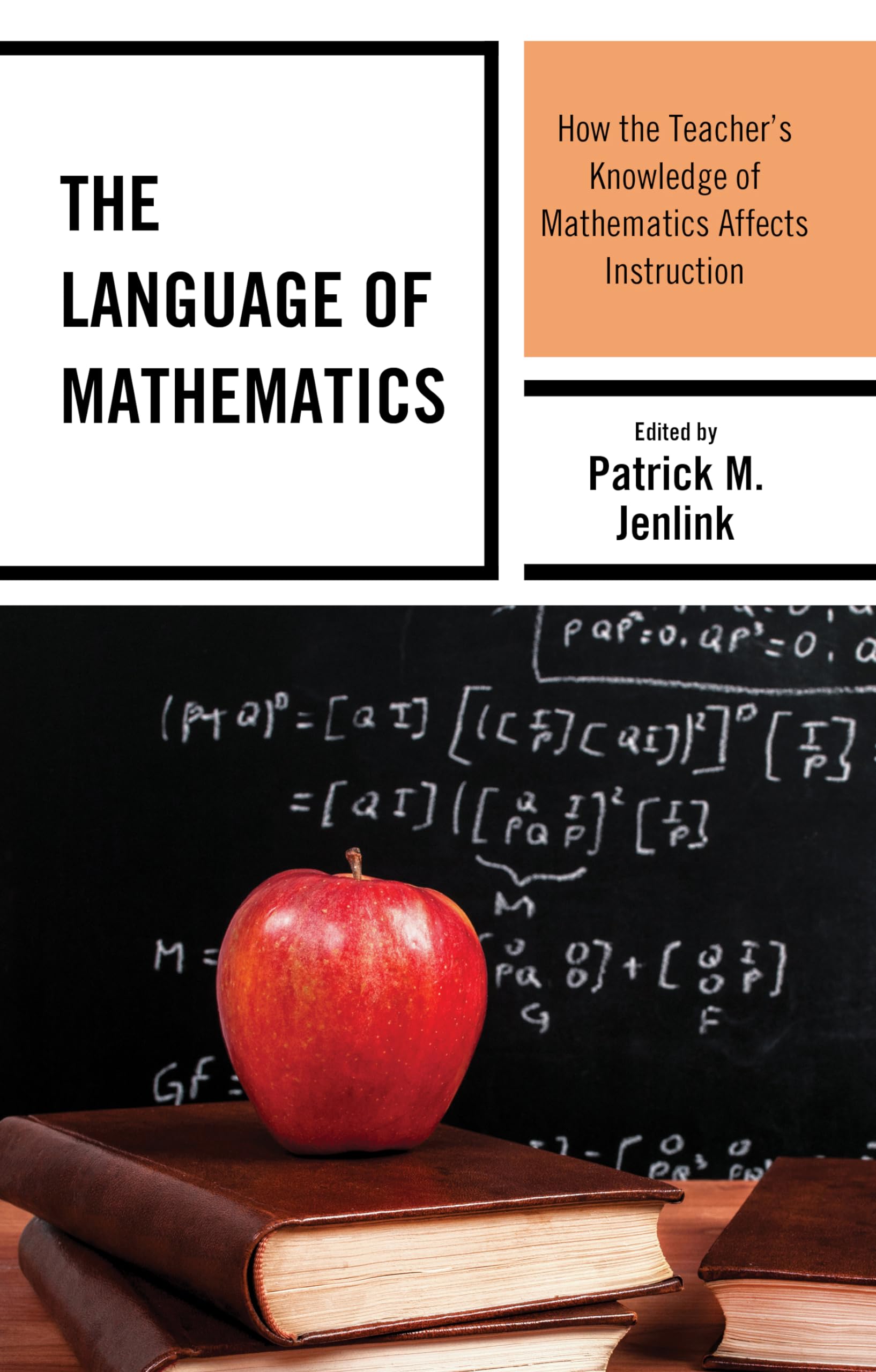Amazon.com: The Language of Mathematics: How the Teacher's Knowledge of ...