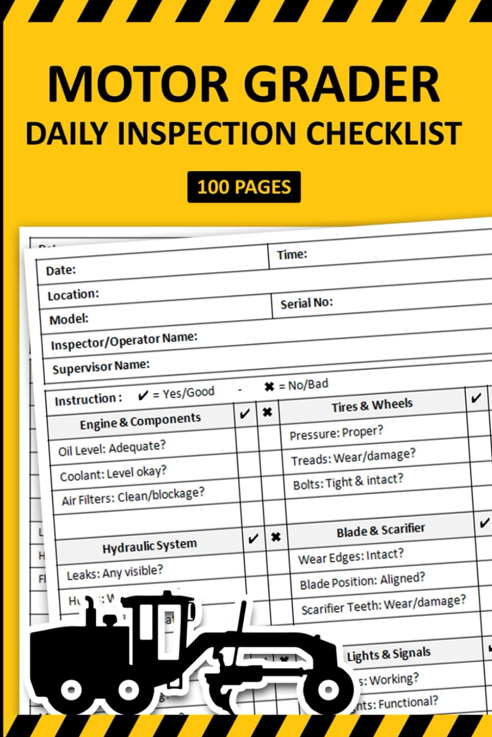Motor Grader Daily Inspection Checklist: Motor Grader Pre-Operation ...