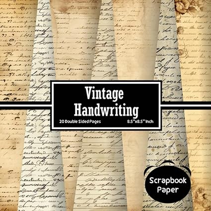Vintage Handwriting Scrapbook Paper: Double Sided Craft Paper for Gift ...