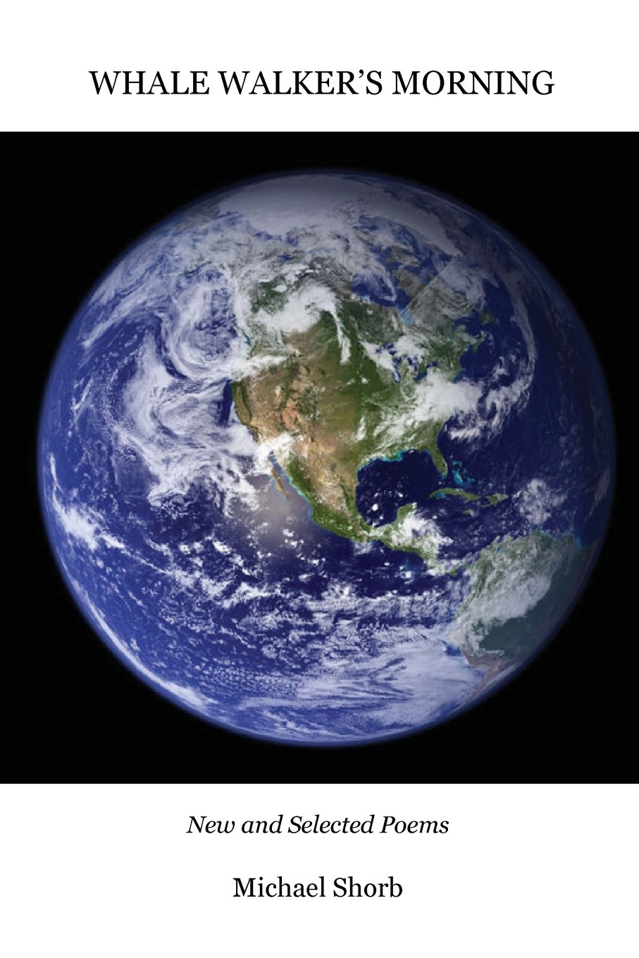 Whale Walker's Morning: Shorb, Michael: 9780985315139: Amazon.com: Books