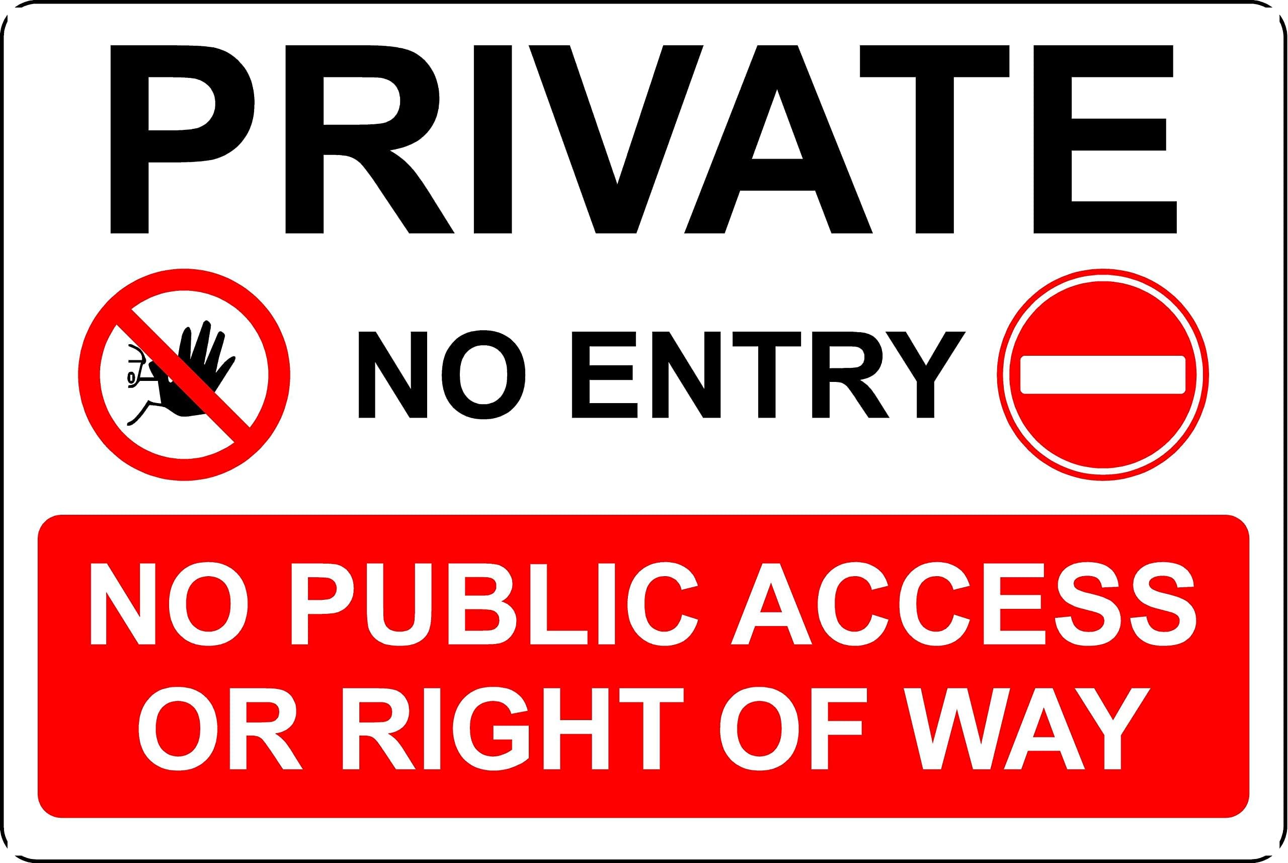 Private no public access or right of way safety sign - 3mm Aluminium ...