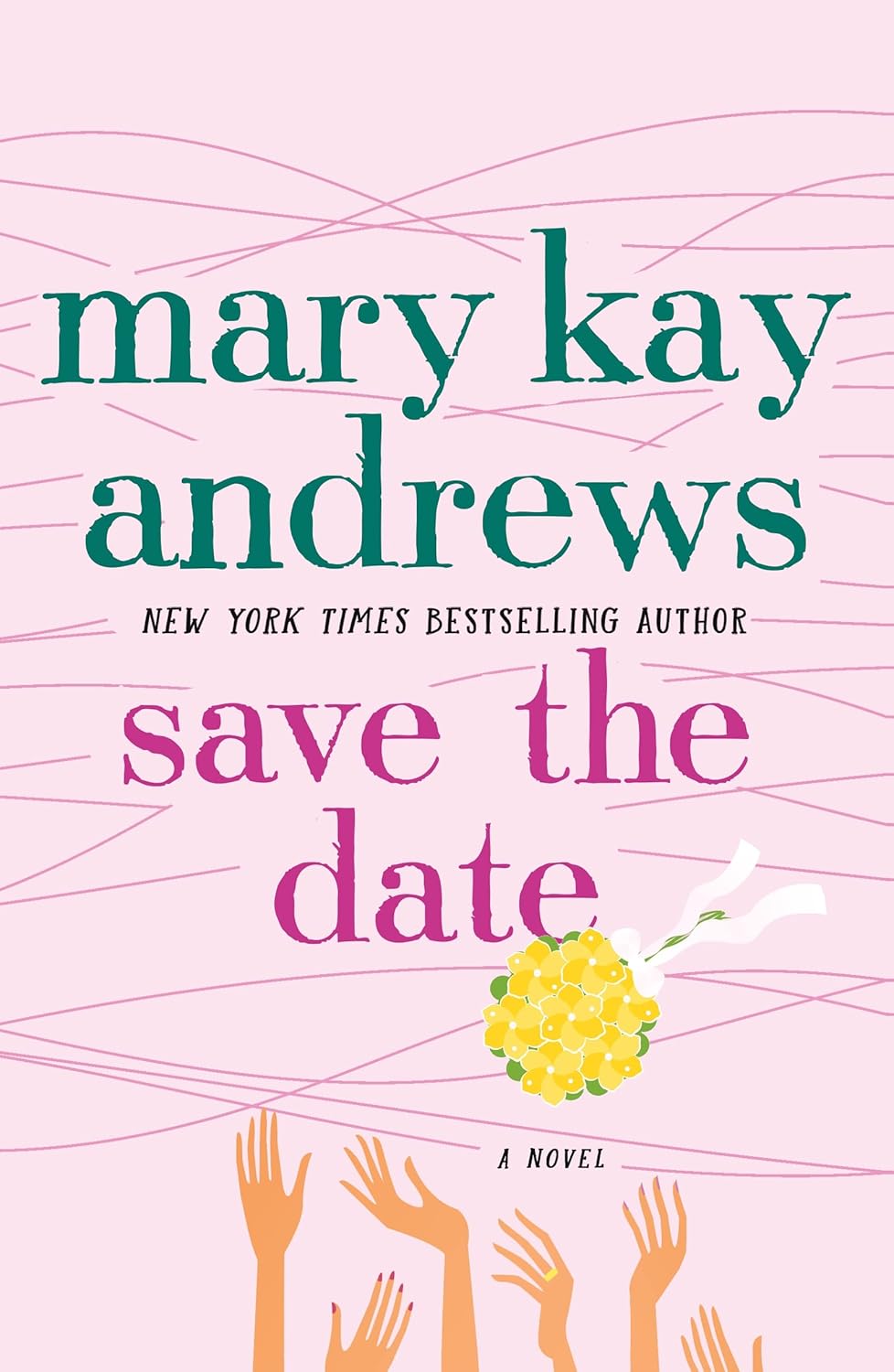 Save The Date: Andrews, Mary Kay: 9781250019707: Amazon.com: Books