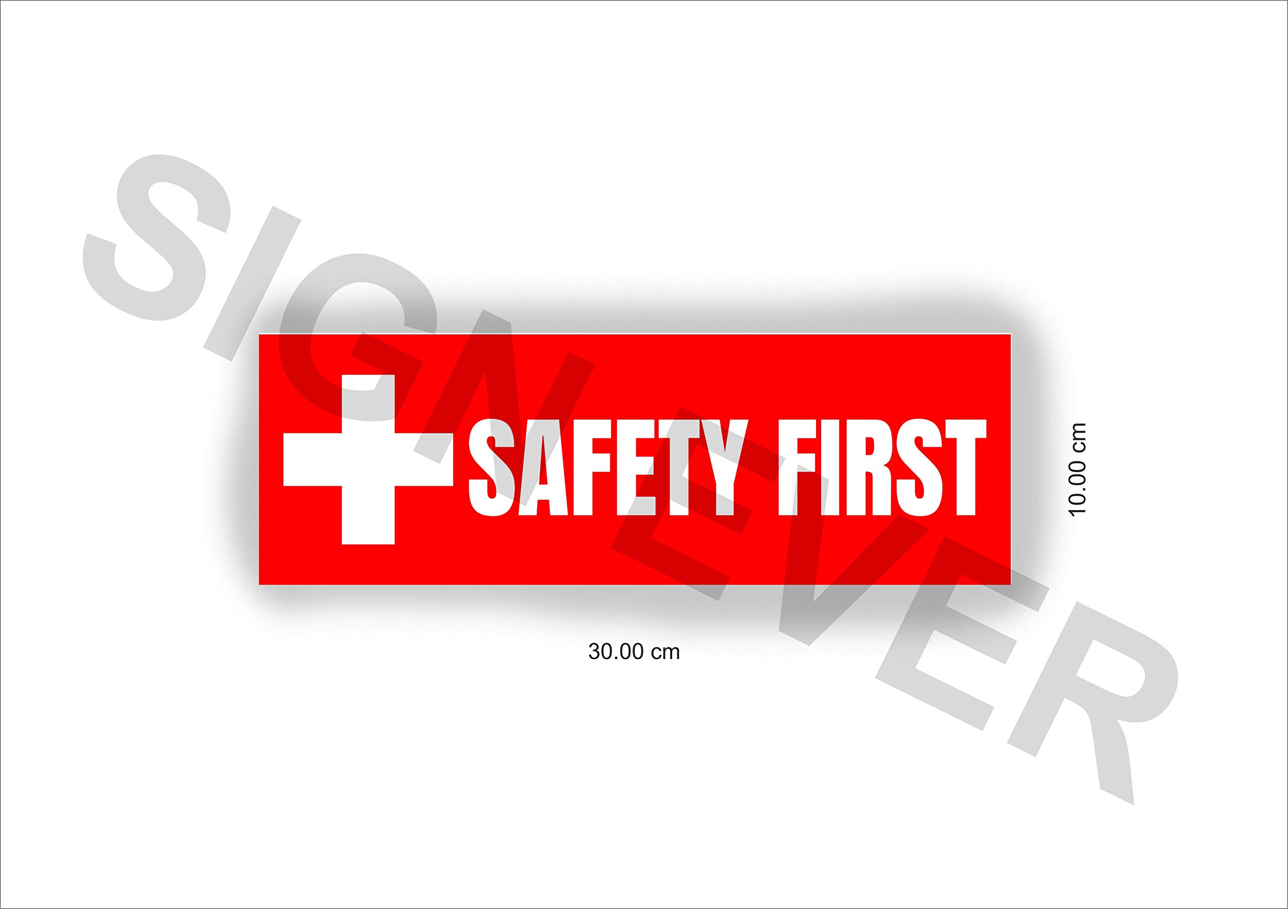 Buy SIGN EVER Safety First Sign Board Factory Office Bank Restaurant ...