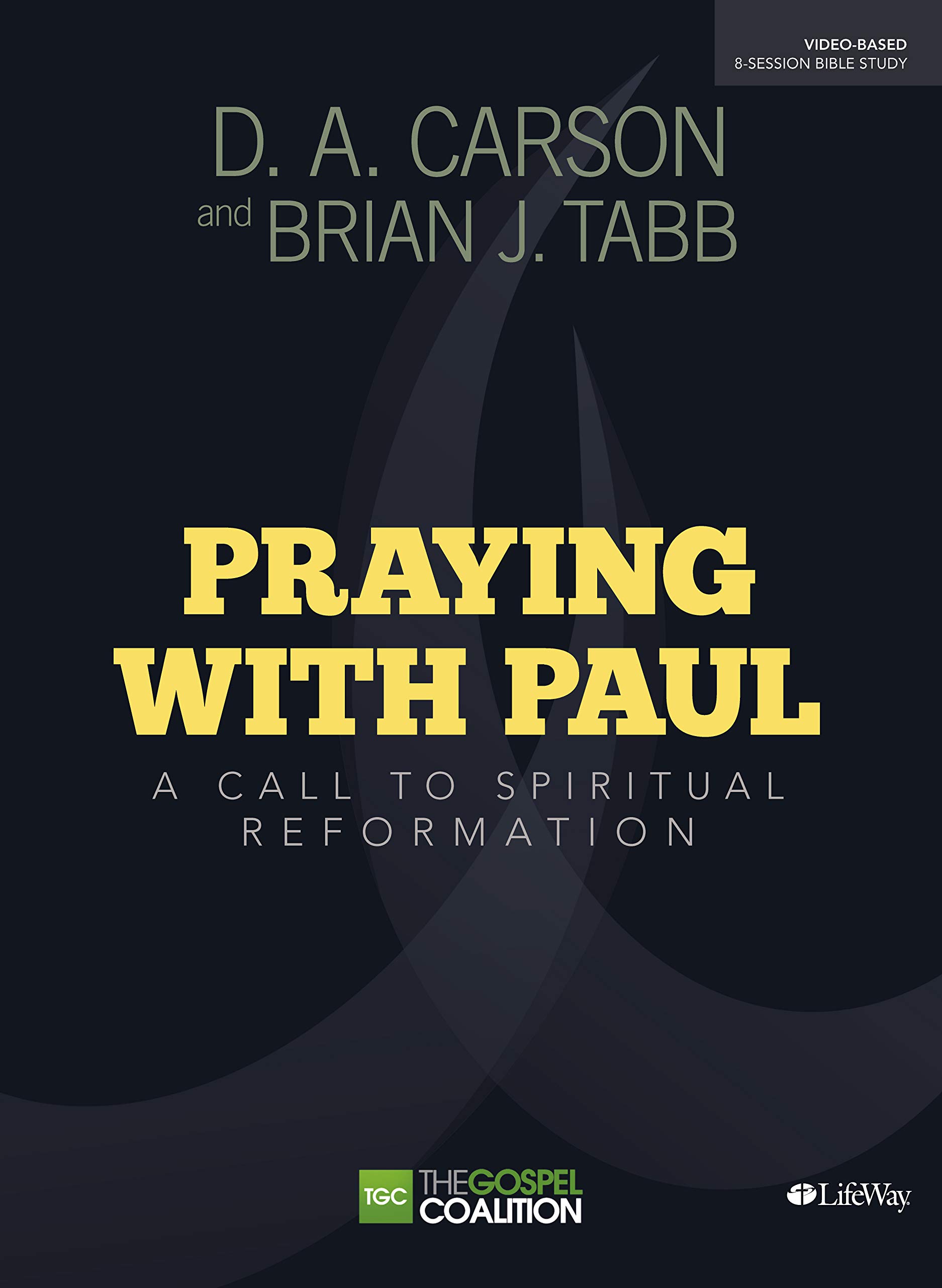 Praying with Paul - Study Guide: Carson, D. A.: 9781430032120: Amazon ...