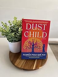 Amazon.com: Dust Child: The International Bestseller eBook : Qu? Mai ...