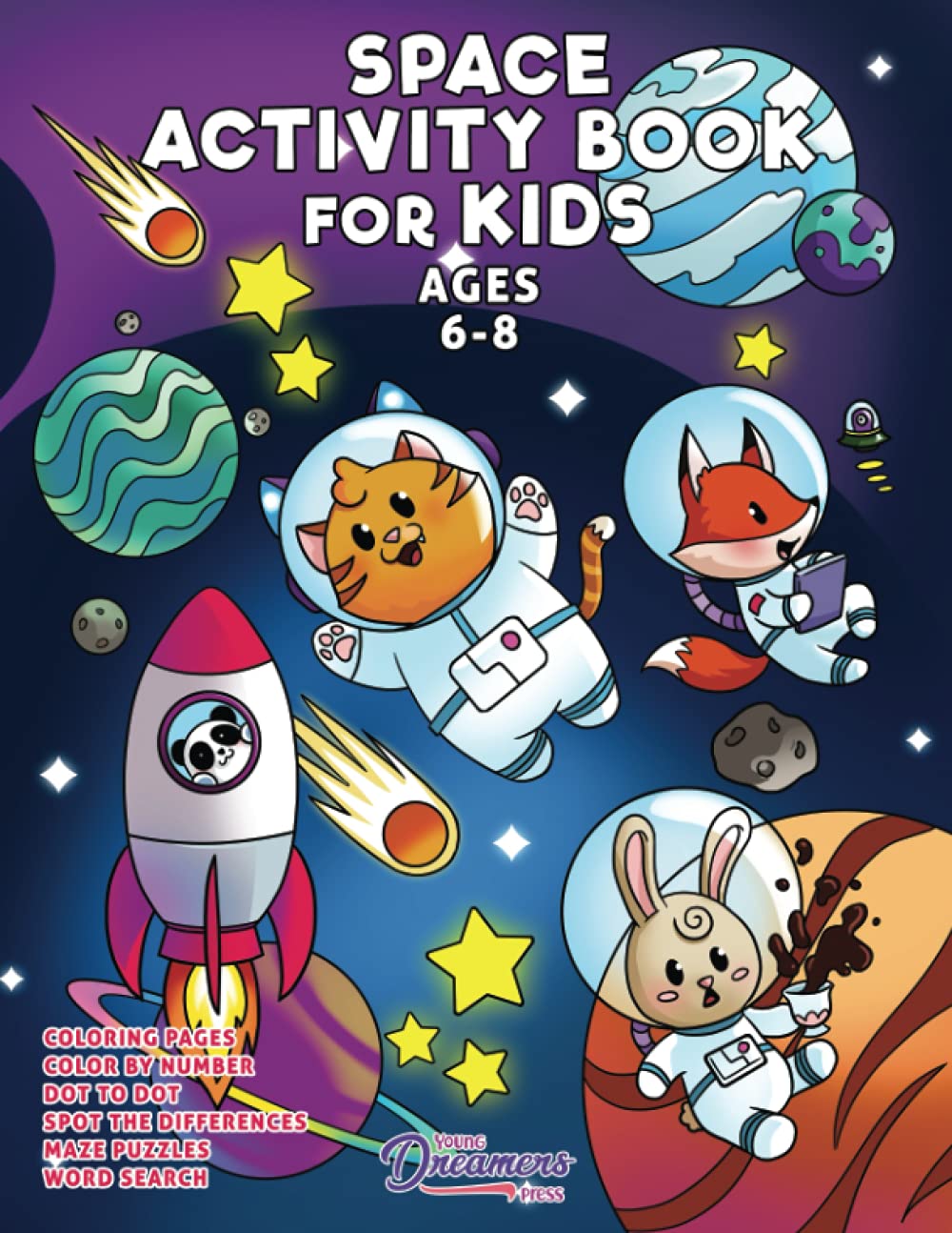Space Activity Book for Kids Ages 6-8: Space Coloring Book, Dot to Dot ...