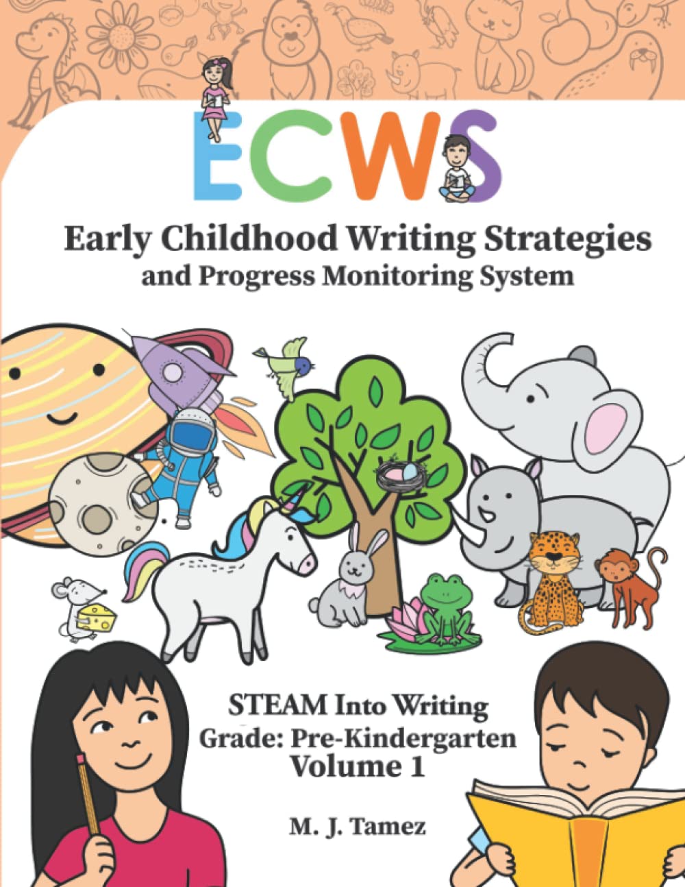 Early Childhood Writing Strategies and Progress Monitoring System ...