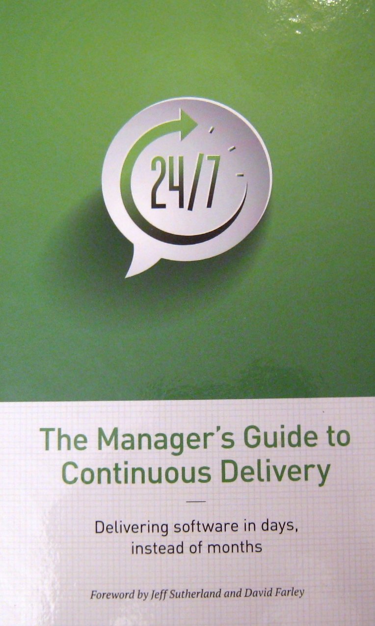 The Manager's Guide to Continuous Delivery: Delivery Software in Days ...