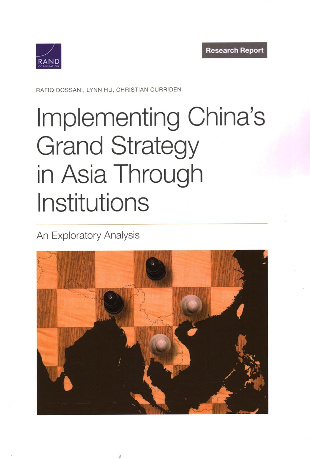 Buy Implementing China's Grand Strategy in Asia Through Institutions ...
