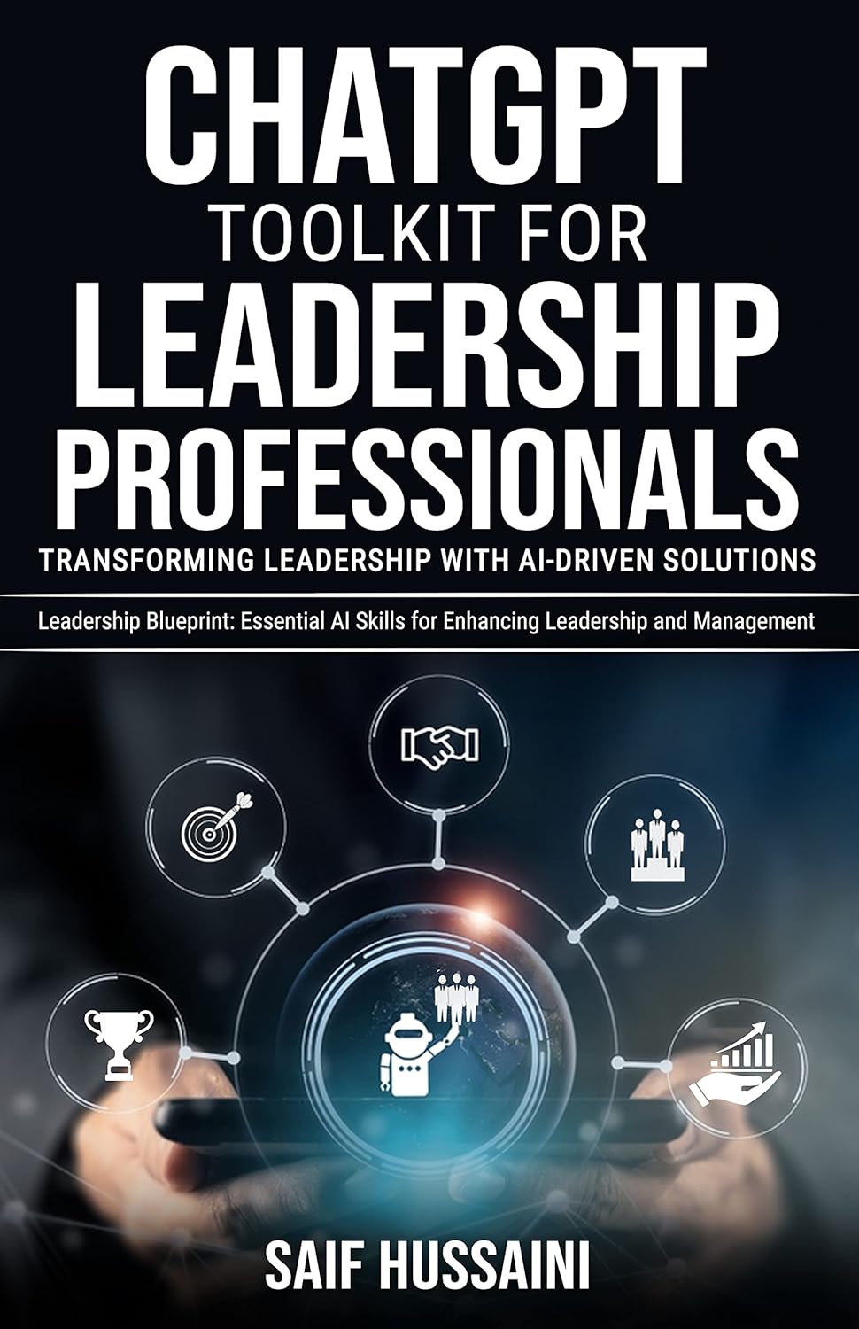 Amazon.com: ChatGPT Toolkit for Leadership Professionals: Transforming ...