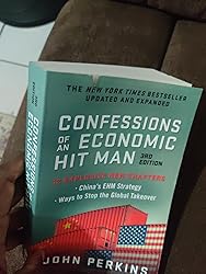 Confessions of an Economic Hit Man, 3rd Edition: Perkins, John ...