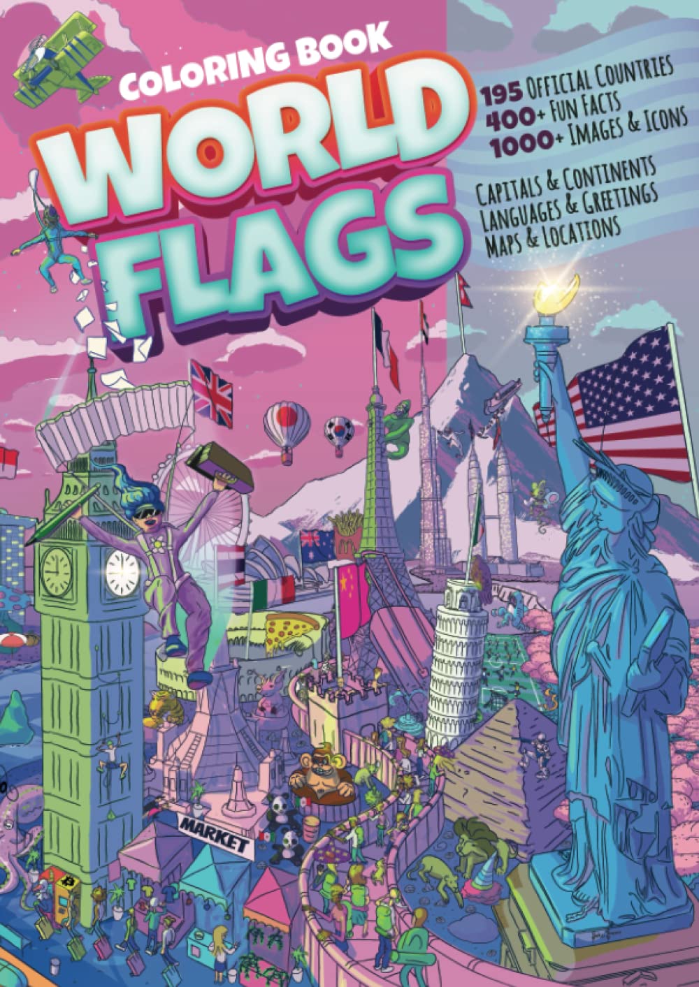 World Flags Coloring Book: The Complete Travel & Geography Activity ...