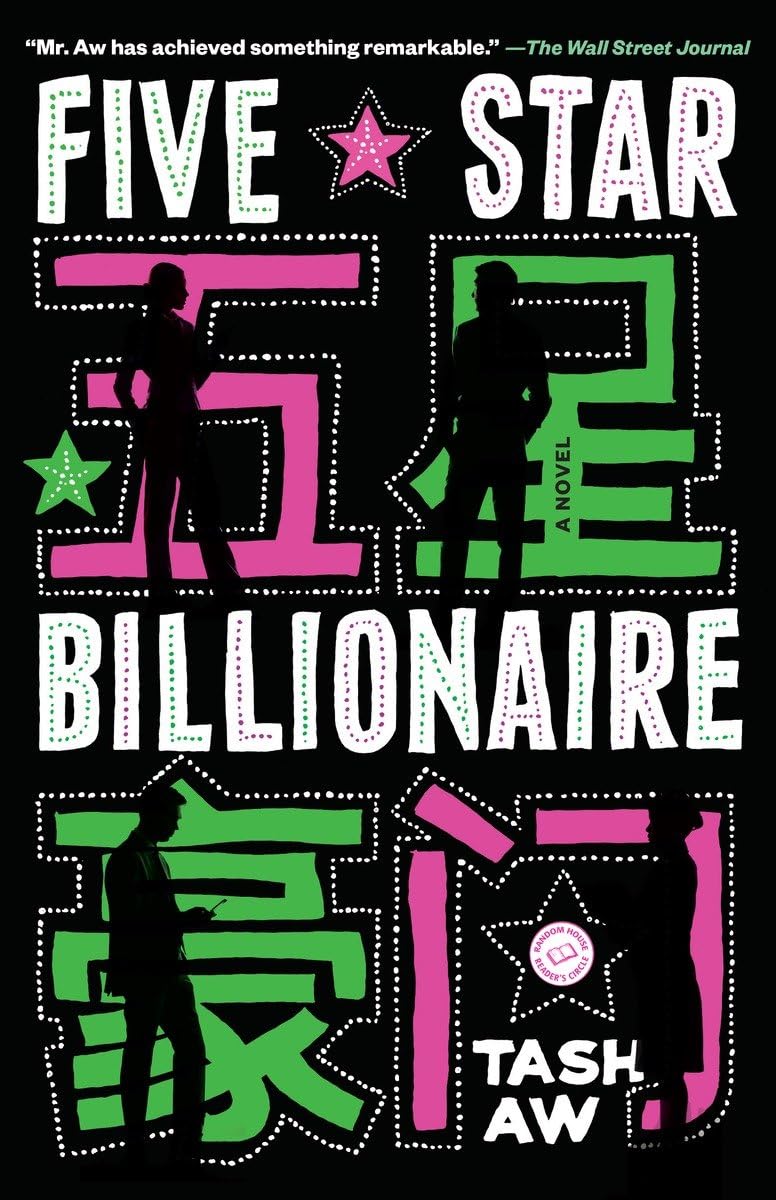 Amazon.com: Five Star Billionaire: A Novel: 9780812984811: Aw, Tash: Books