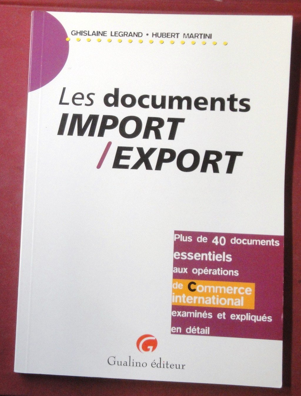 Amazon.fr - Les Documents Import/Export. Plus De 40 Documents ...