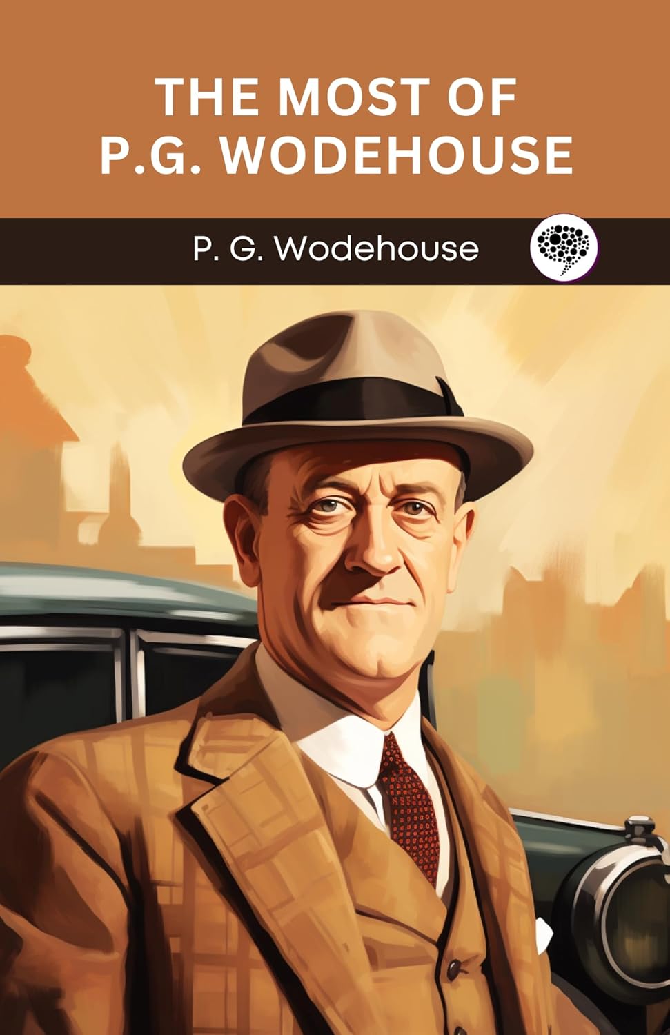 The Most Of P.G. Wodehouse - Kindle edition by P.G. Wodehouse ...