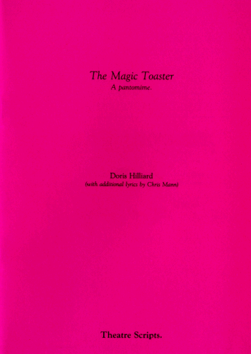 Magic Toaster: Doris Hilliard: 9780951498118: Amazon.com: Books