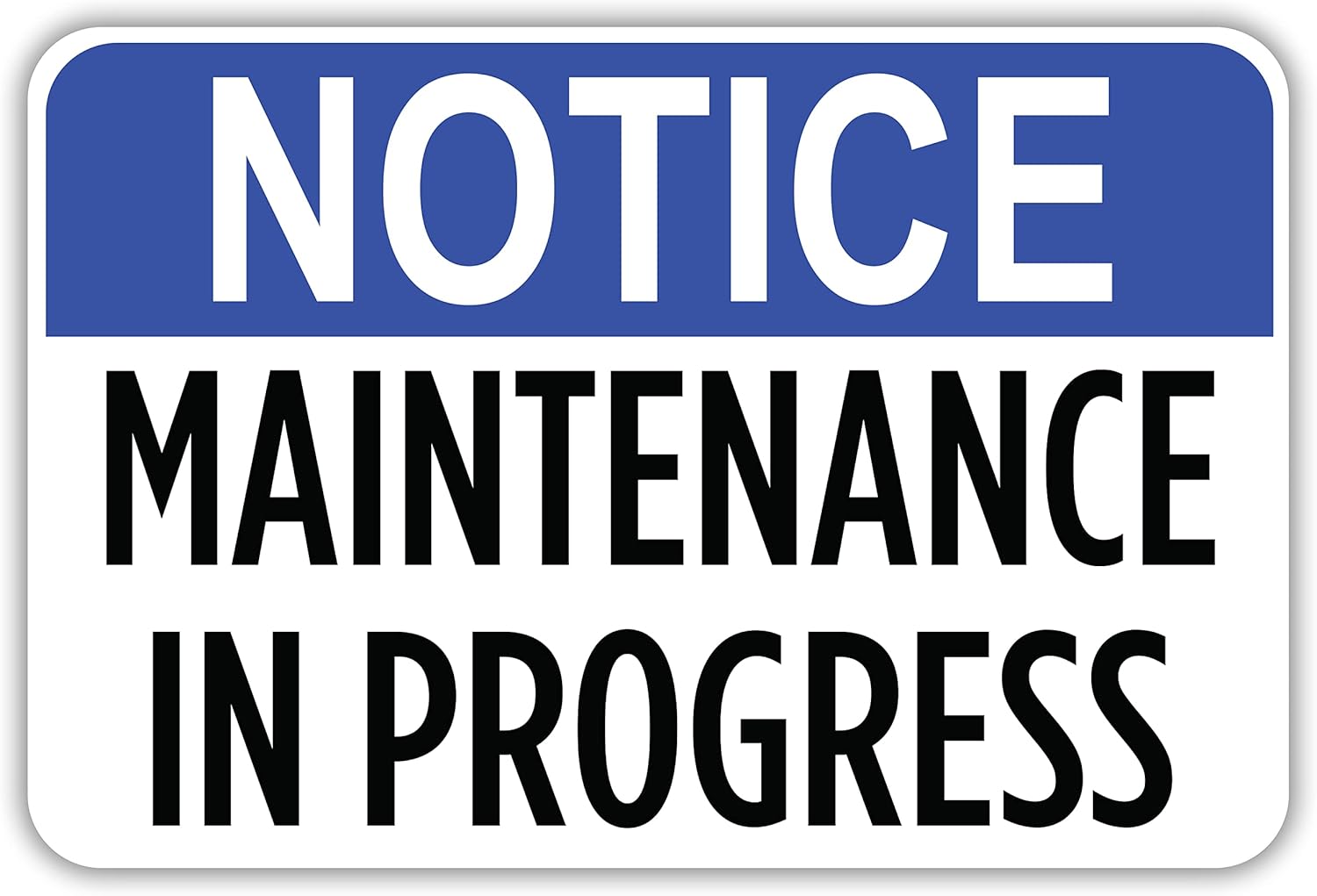 Amazon.com: Notice Maintenance In Progress Aluminum Sign - Metal Sign ...