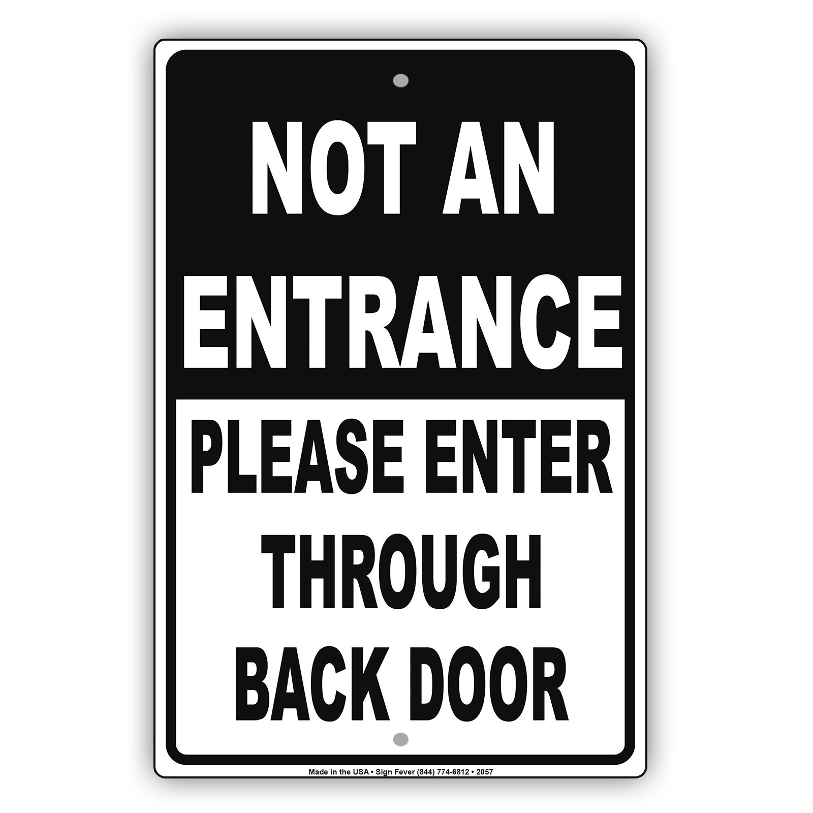 Amazon.com: Not an Entrance Please Enter Through Back Door Caution ...