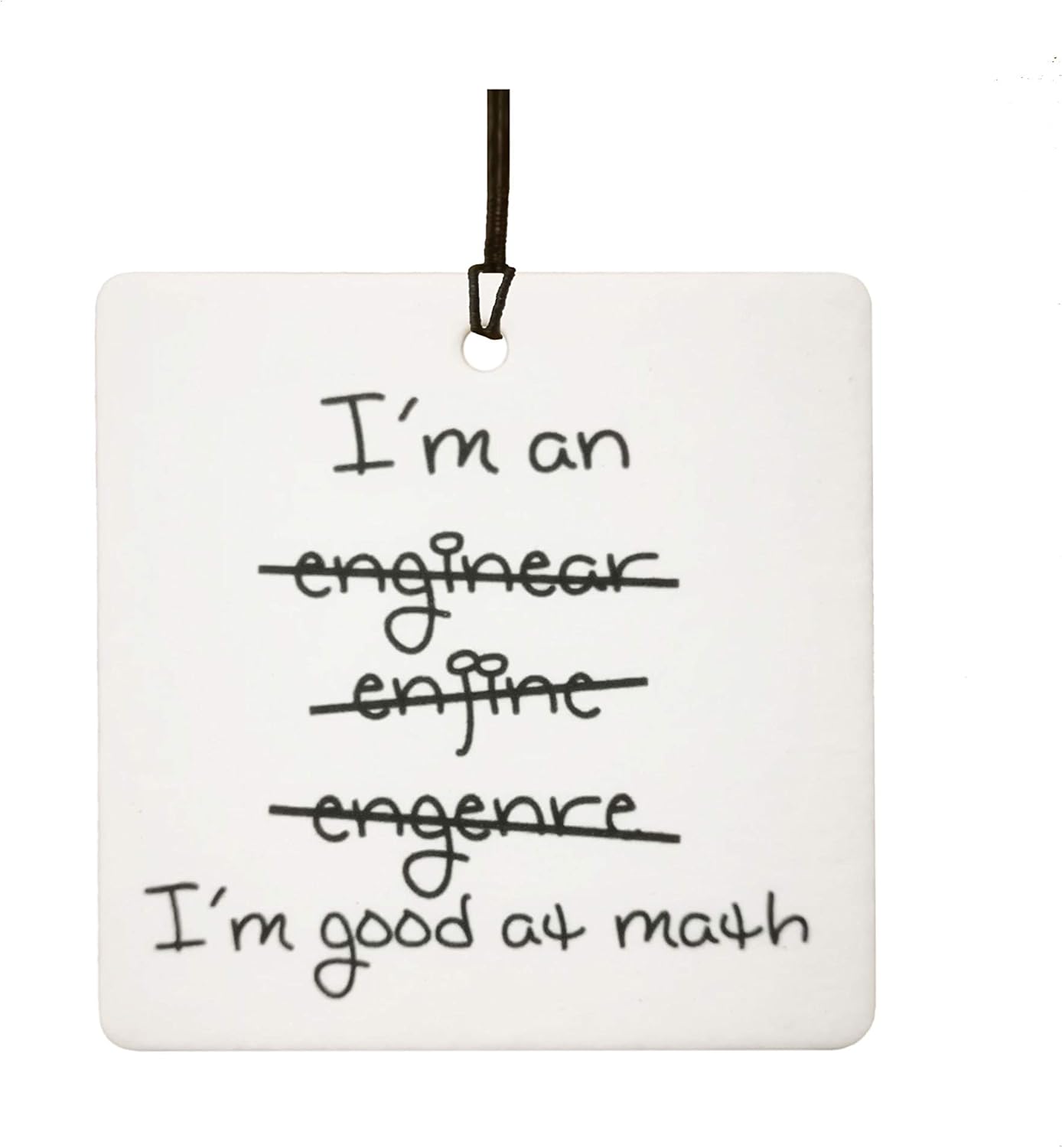 Amazon I m An Engineer I m Good At Math Car Air Freshener Funny amazon-i-m-an-engineer-i-m-good-at-math-car-air-freshener-funny