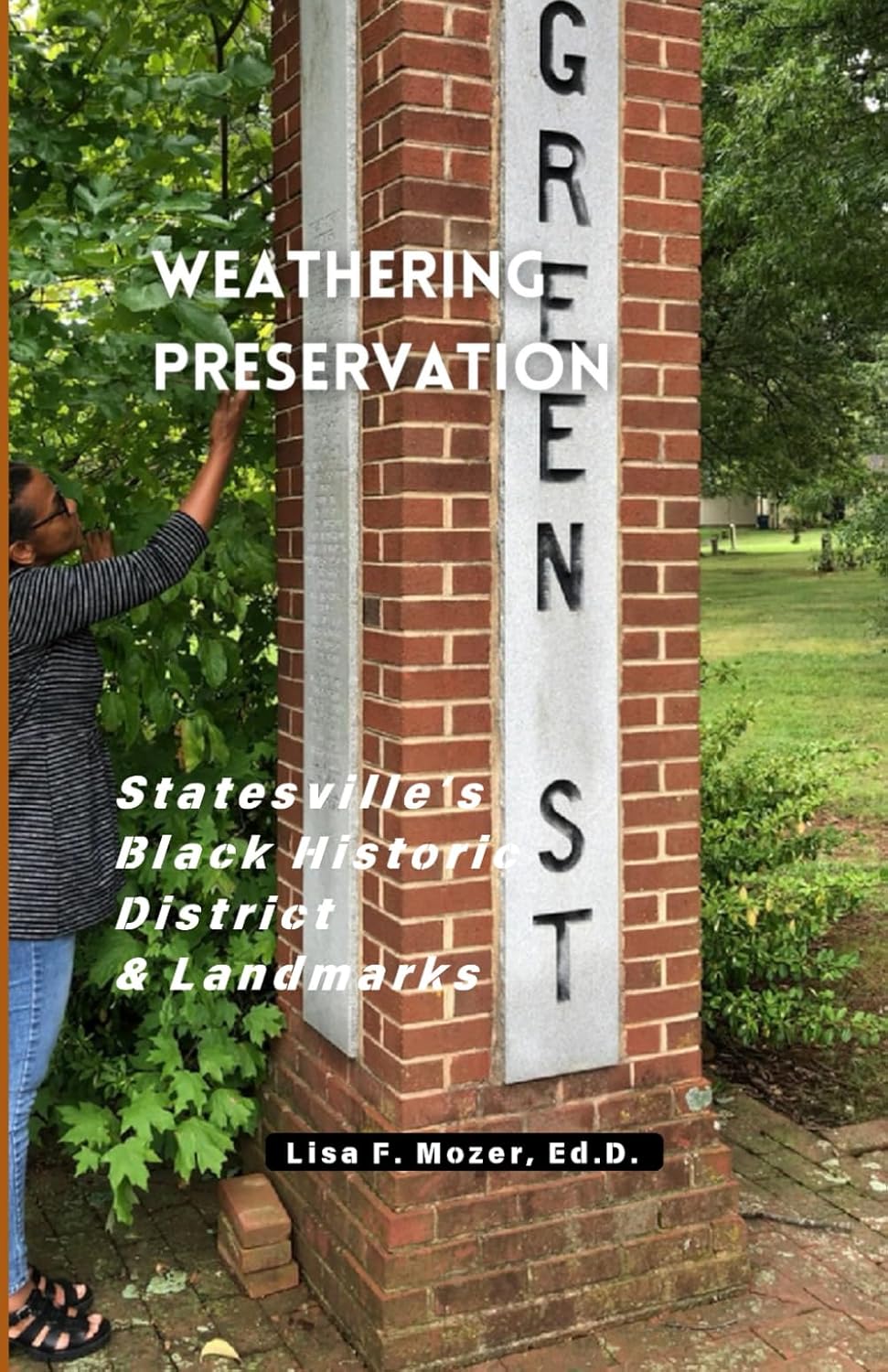 Weathering Preservation: Statesville's Black Historic District ...