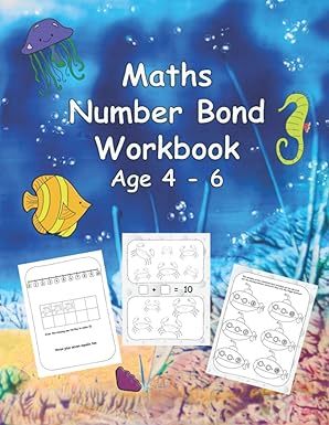 Maths Number Bond Workbook Age 4 - 6: Under the Sea Additions and ...